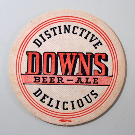 Down's Beer - Ale "Distinctive, Delicious" at Breweriana.com