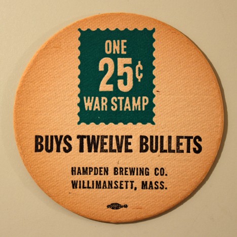 Hampden - One 25c War Stamp Buys 12 Bullets at Breweriana.com