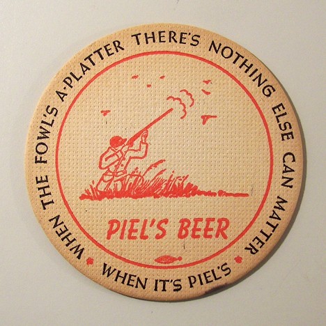 Piel's Beer - When The Fowl's A-Platter... at Breweriana.com